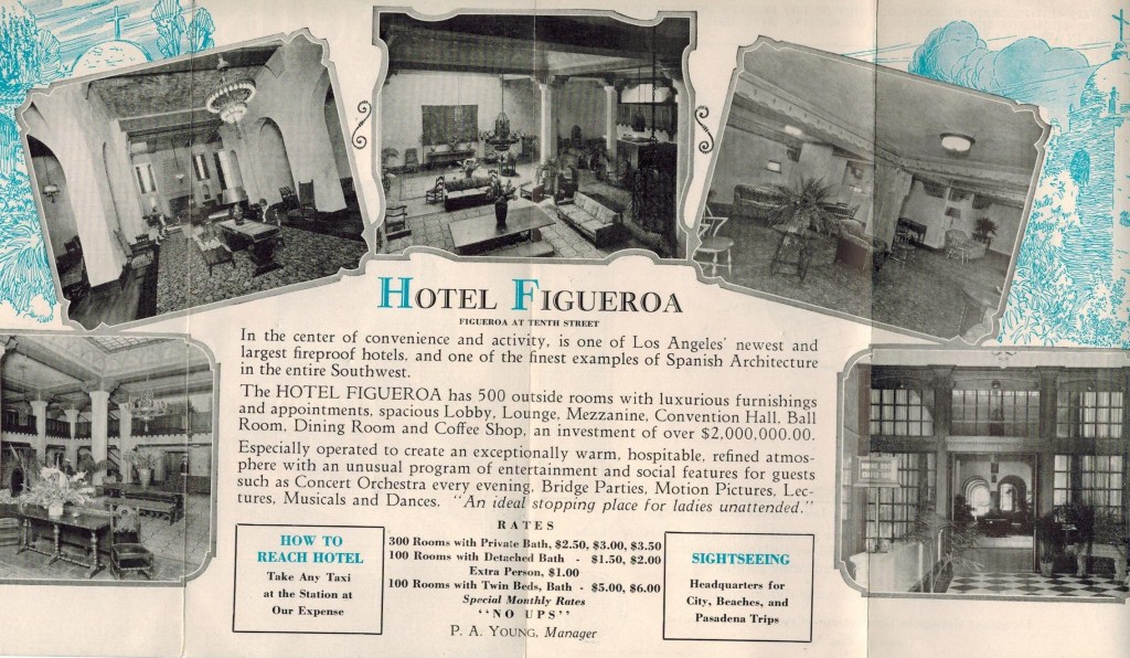 The Hotel Figueroa | J. H. Graham